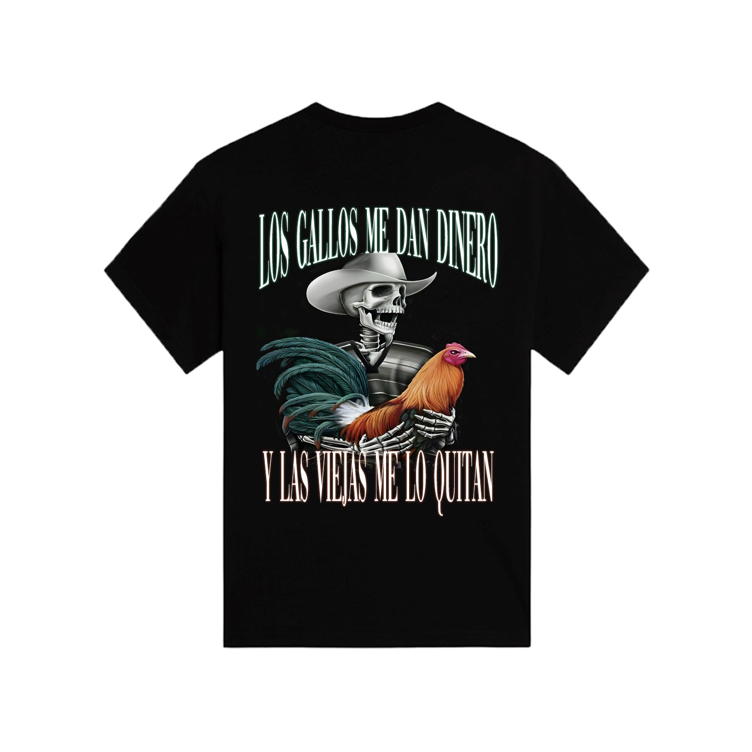 LOS GALLOS ME DAN DINERO Y LAS VIEJAS ME LO QUITAN – Camisetas Pendejas